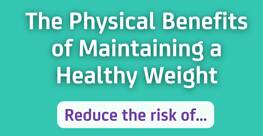 Being a Healthy Weight Benefits You Physically, Here’s How